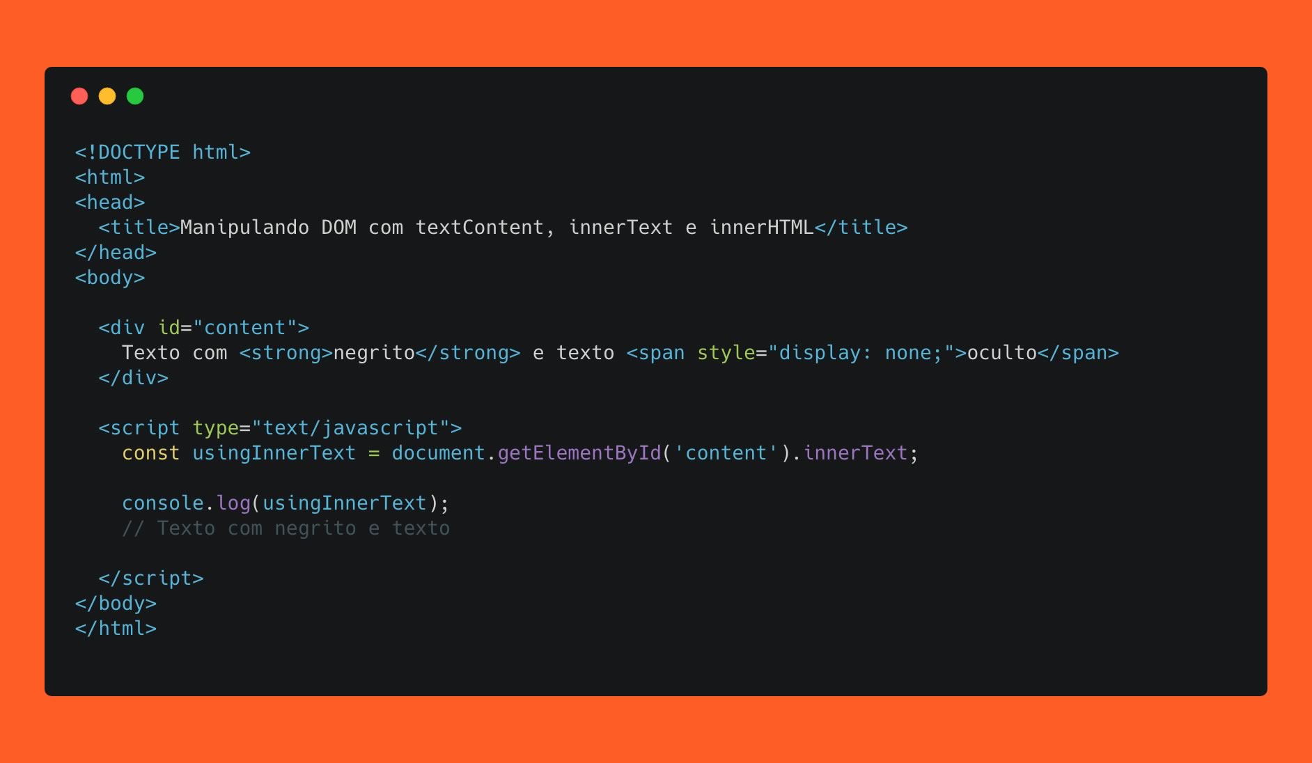 Manipulando DOM com textContent, innerText e innerHTML – Emerson Broga