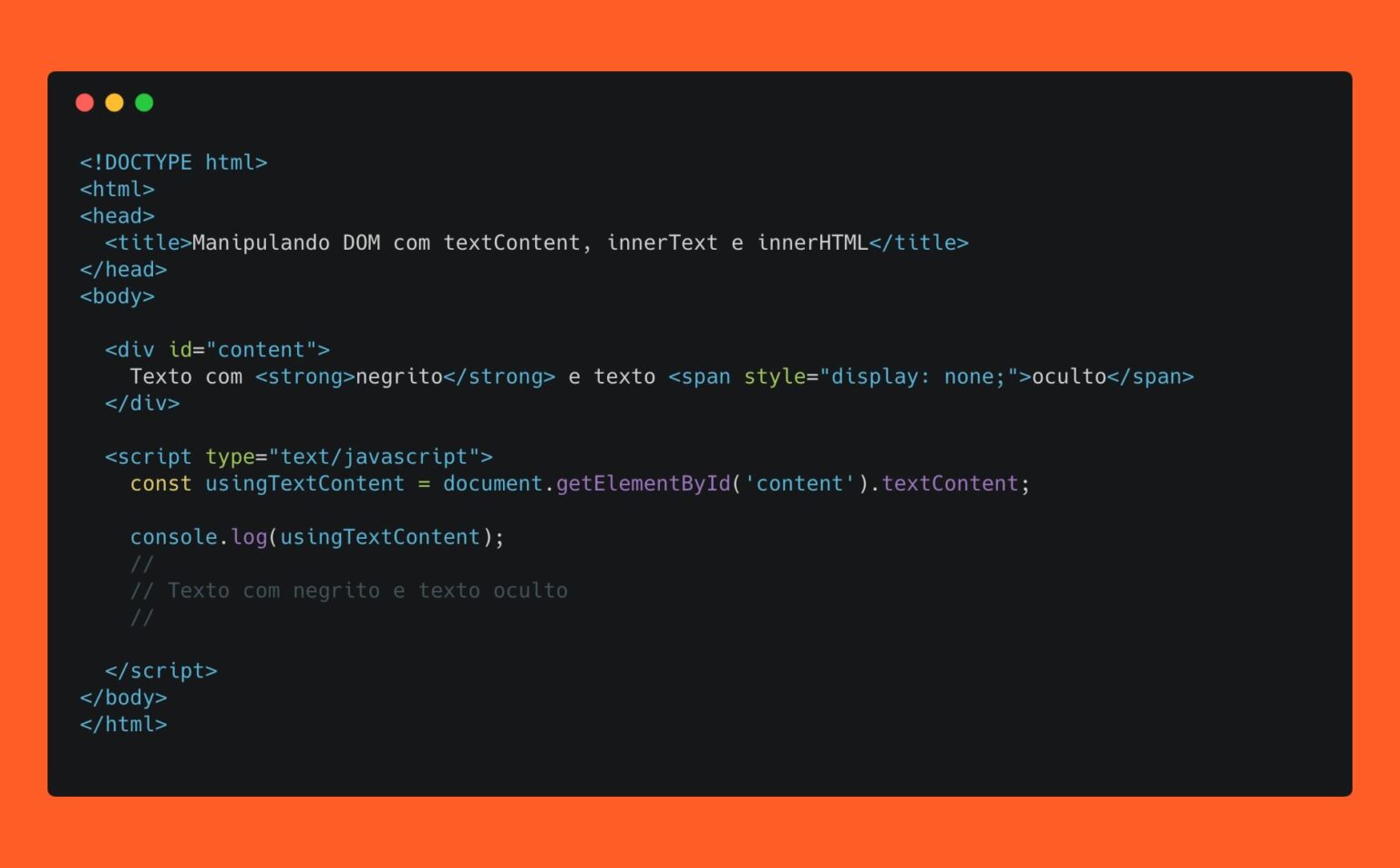 Manipulando DOM com textContent, innerText e innerHTML – Emerson Broga